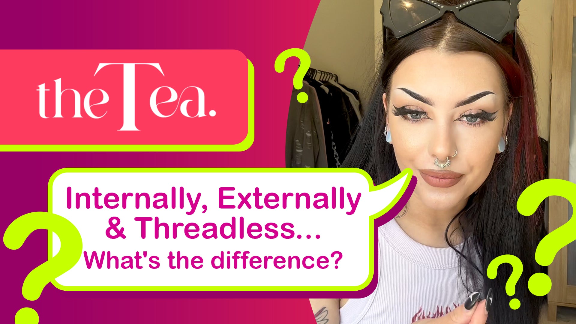 The Tea: Internally, externally, and threadless... what's the differen